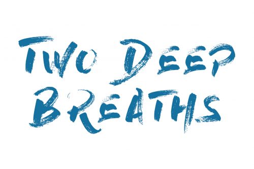 Two Deep Breaths | HARTS (Humanities and Arts) Initiative at PCC