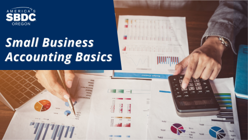 Small Business Accounting Basics | Small Business Development Center at PCC